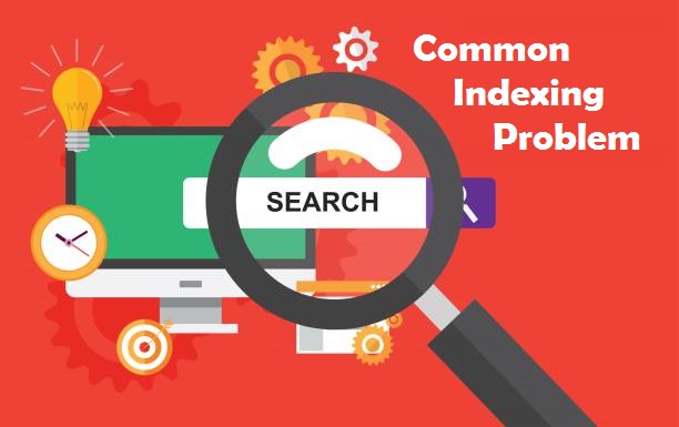 10 Common Indexing Problem And How To Fix Them – Tech2life 10 Common Indexing Problem And How To Fix Them – Tech2life